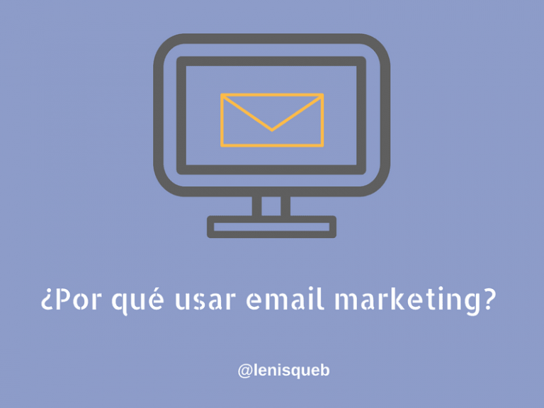 ¿Qué es el email marketing y por qué usarlo? (+ Infografía)