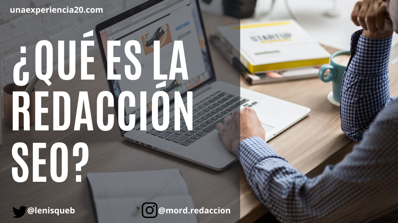 ¿Qué es la redacción SEO? Guía para posicionar textos