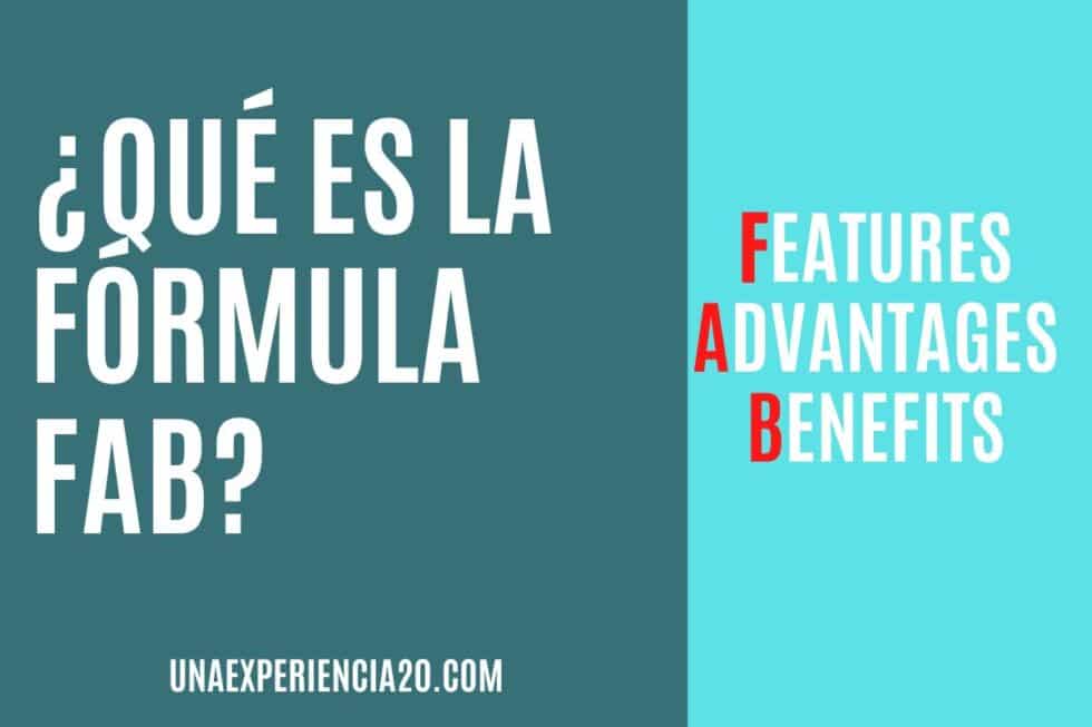 Fórmula FAB del copywriting: Qué es y cómo usarla